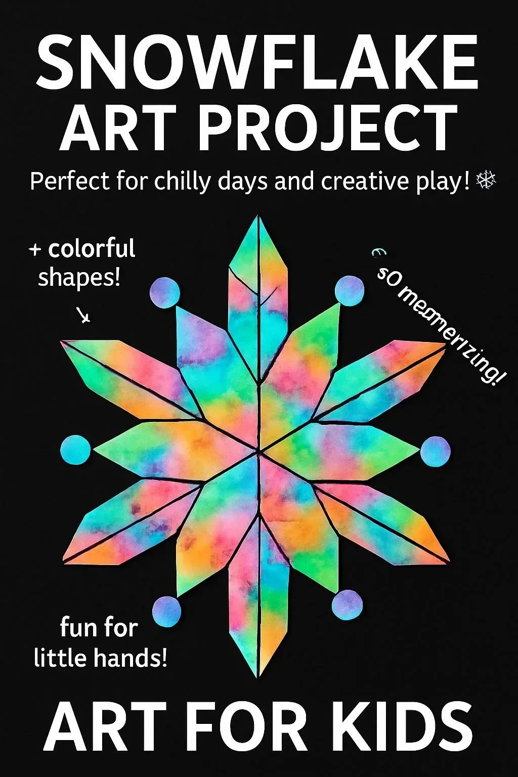 Snowflake Art Project